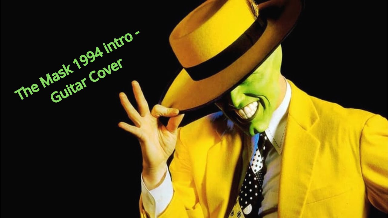 The Mask 1994 intro - Guitar Cover - YouTube