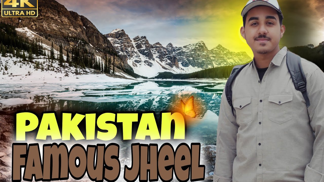 || THE WORLD FAMOUS JHEEL IN PAKISTAN ||🌄 - YouTube