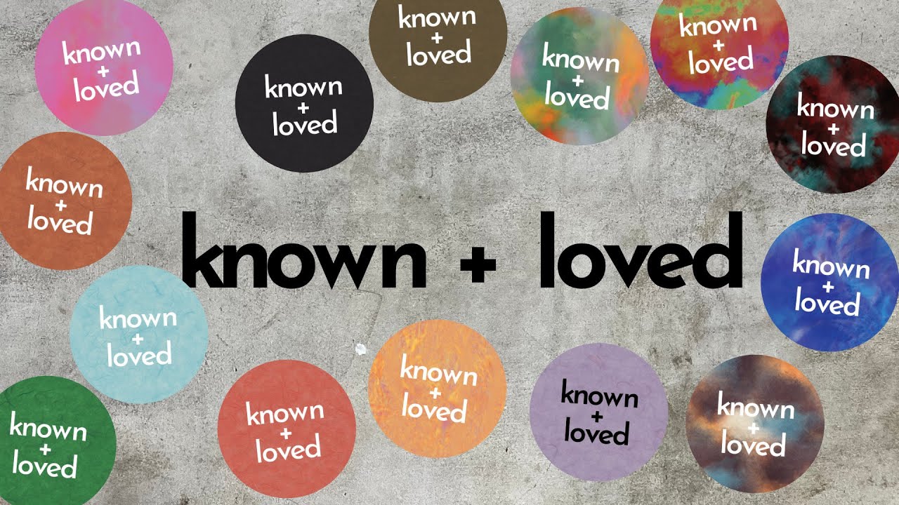 Known and Loved | Official Lyric Video - YouTube