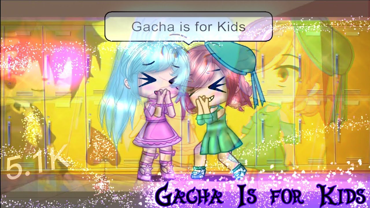 Gacha is for kids ||5.3k special||Gacha Club||Sparkle_Aftøn - YouTube