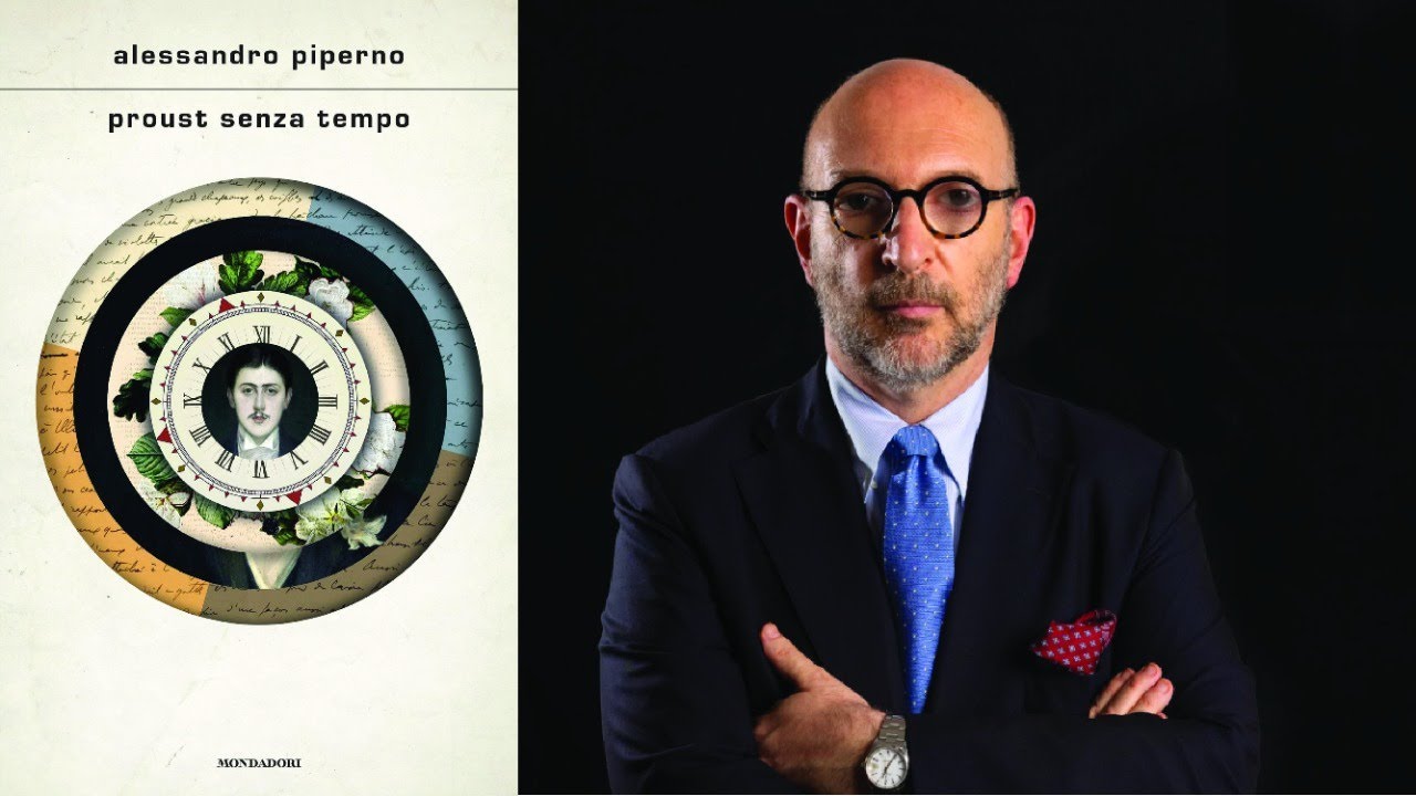 Proust senza tempo. Incontro con Alessandro Piperno. - YouTube