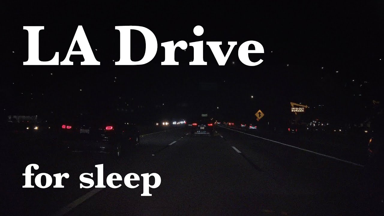 Los Angeles Drive 4k – Freeway at Night – A Calm, Relaxing Drive for ...