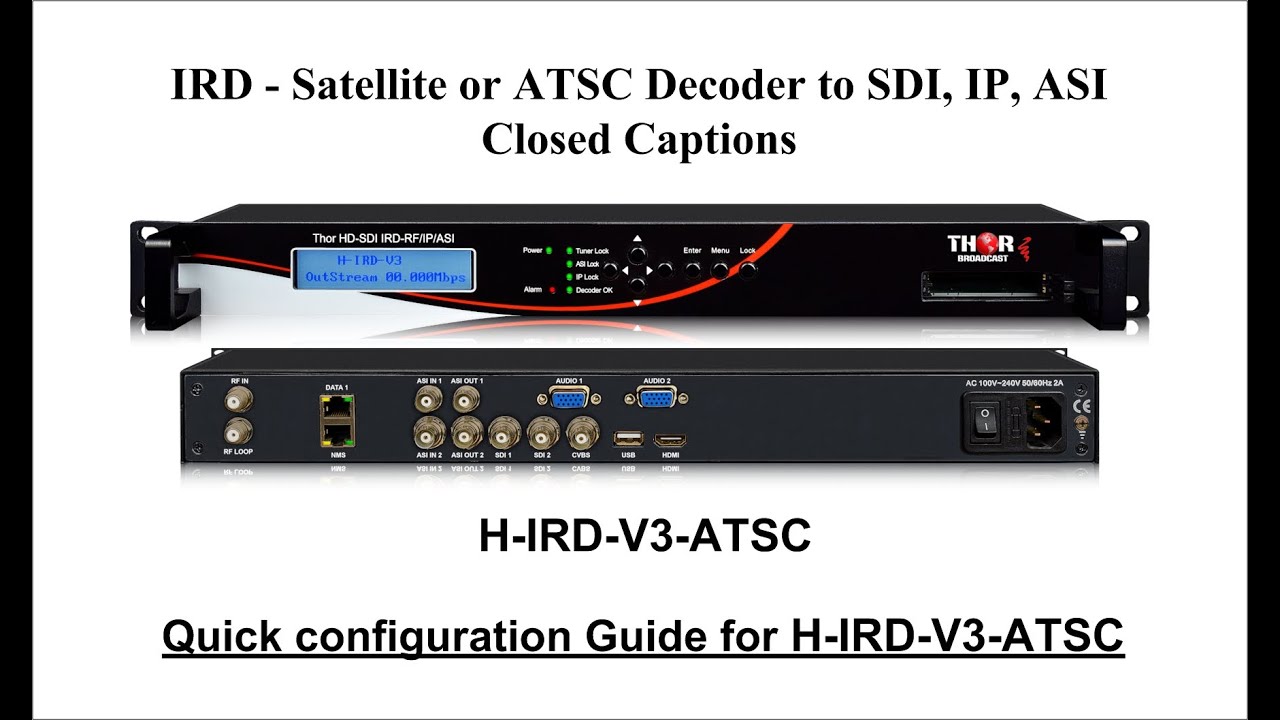 Quick configuration Guide for H-IRD-V3-ATSC. IRD - Satellite or ATSC ...