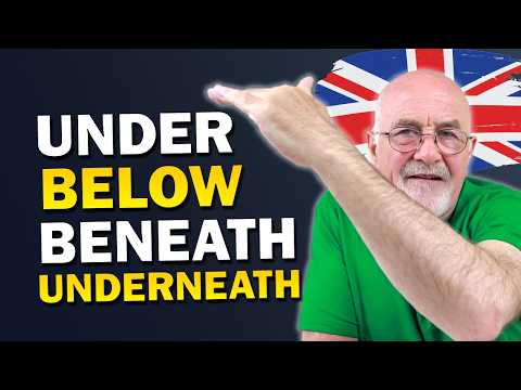 Under, Below, Beneath and Underneath Difference | Study advanced ...