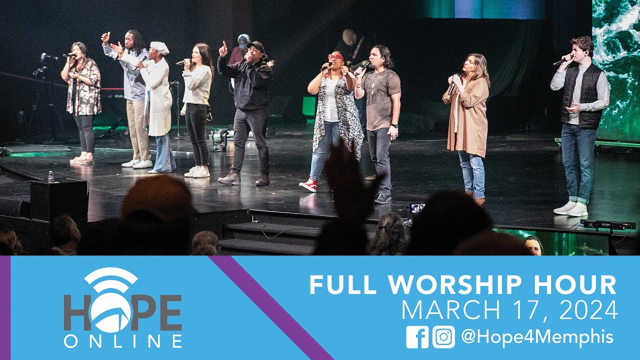 Hope Online (Full Worship Hour) | March 17, 2024 - YouTube
