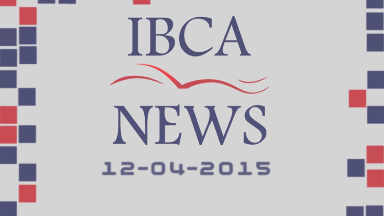 IBCA NEWS - EDIÇÃO 127 - 12-04-2015 - YouTube