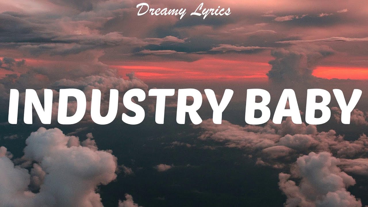 INDUSTRY BABY (Lyrics) Lil Nas X - YouTube