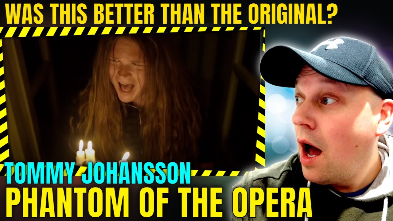 Better Than The Original? TOMMY JOHANSSON - Phantom Of The Opera ...