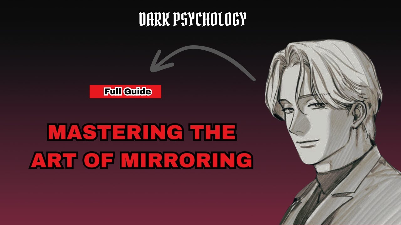 “Make Anyone Like You Instantly! │ MIRRORING TACTIC │ Dark Psychology ...