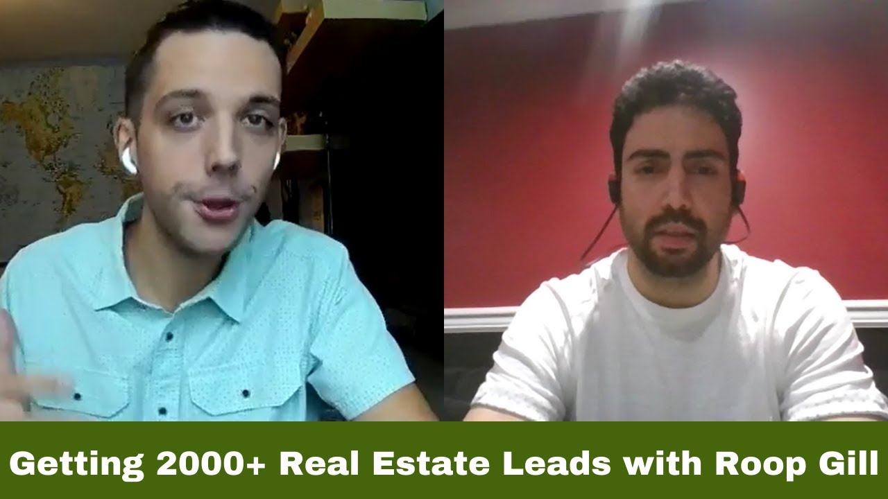 How to get 2000+ Real Estate Leads with Facebook Ads | Evan Gilbert & Roop Gill | Full Interview ...