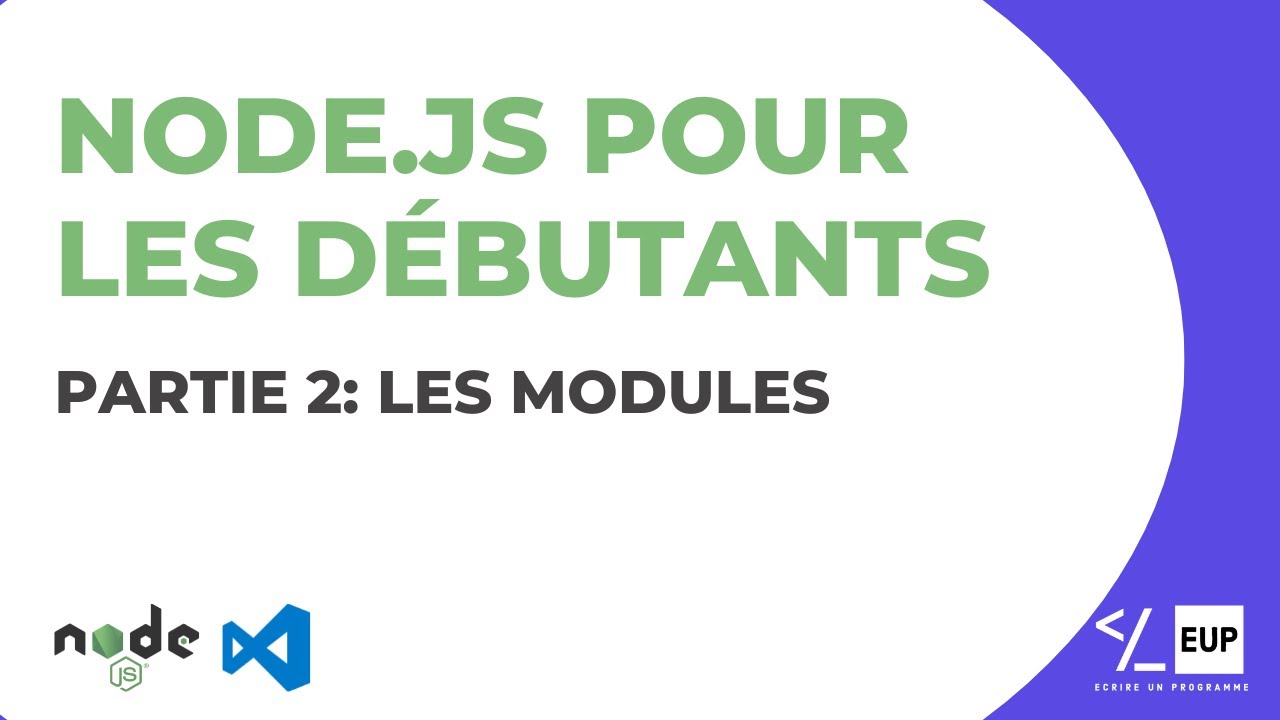 Node.js pour les débutants : les modules - YouTube