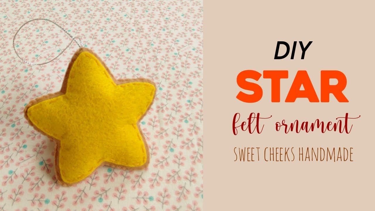 DIY Star Felt Ornament - YouTube
