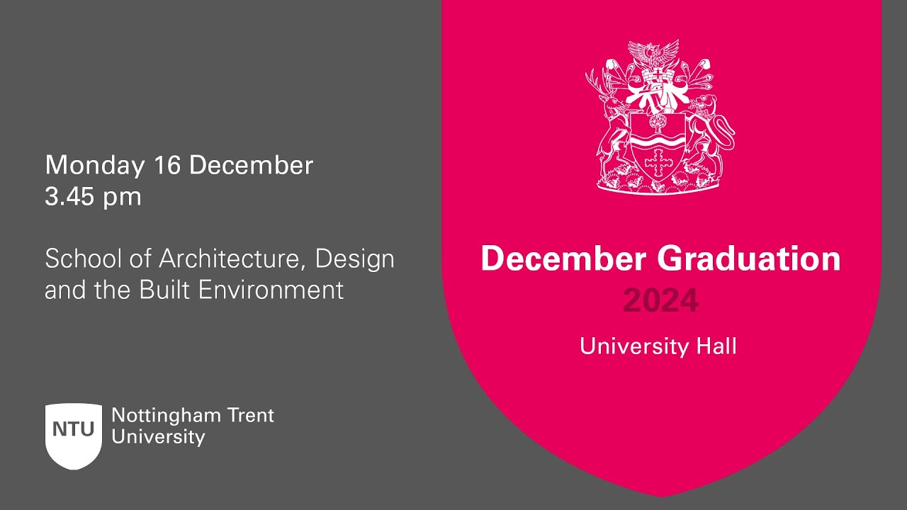 3.45pm - Ceremony 29: NTU Graduation 16 Dec 2024 - Architecture, Design ...
