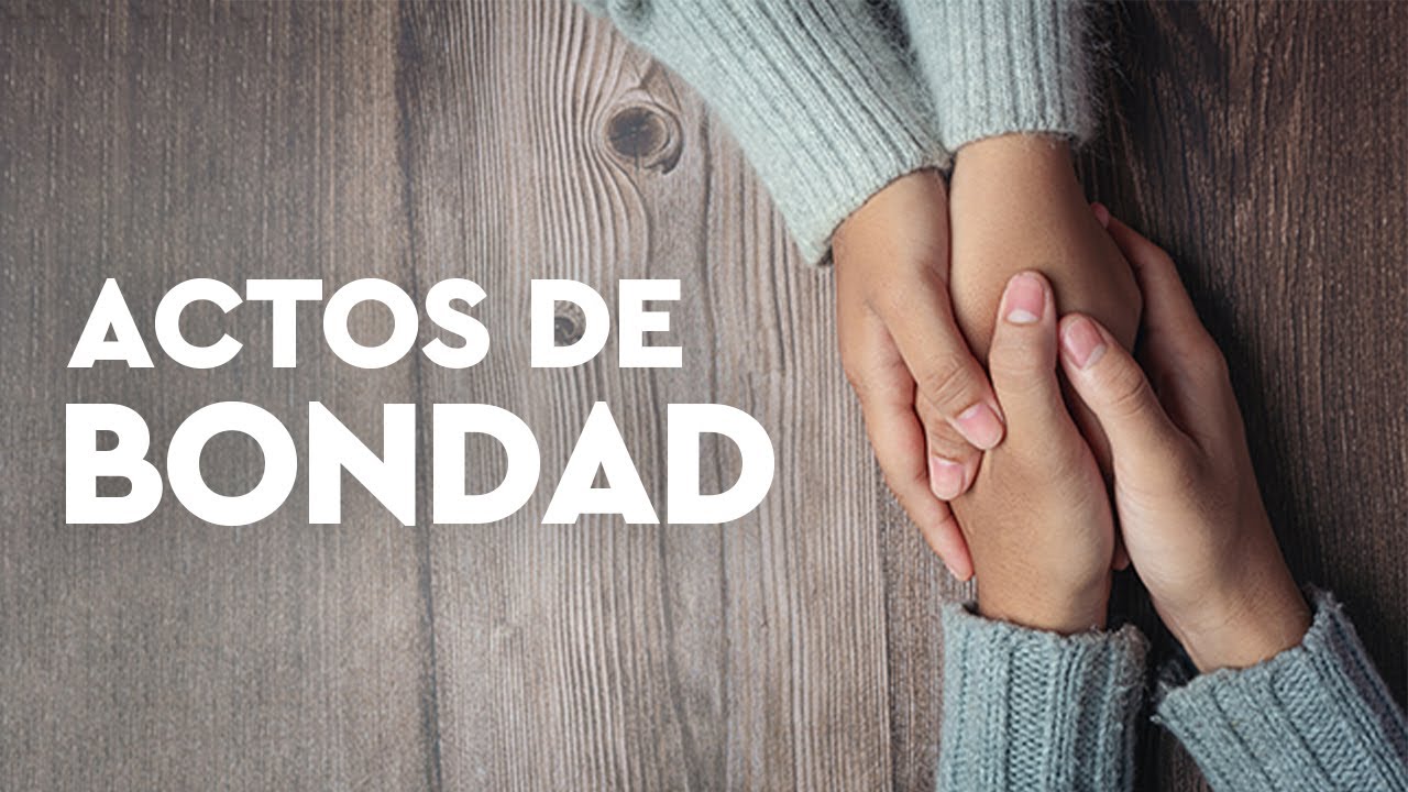 El verdadero significado de la BONDAD - YouTube