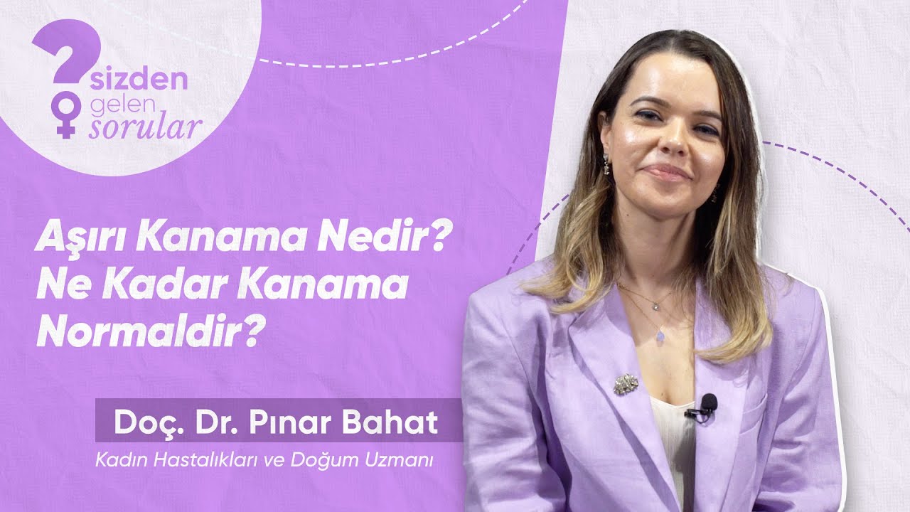 Aşırı Kanama Nedir? Ortalama Ne Kadar Kanama Normaldir? - YouTube