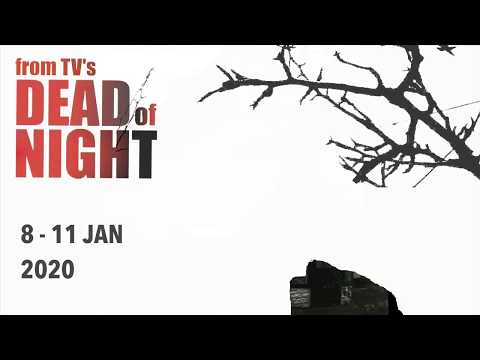 Dead of Night – The Exorcism – Trailer – Wick Theatre Company