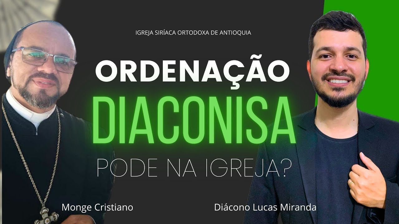 Ordenação de diaconisas na igreja - serviço da mulher na igreja - YouTube