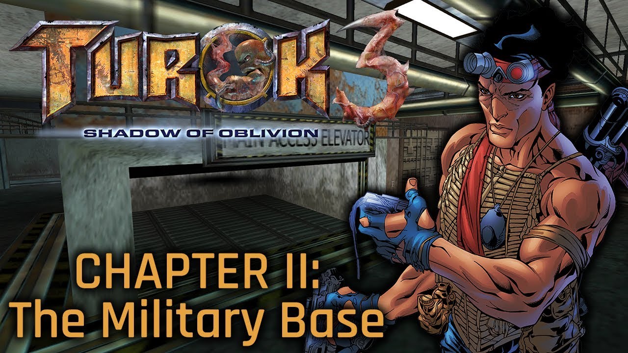 The Military Base [Joshua] - Turok 3: Shadow of Oblivion Playthrough ...