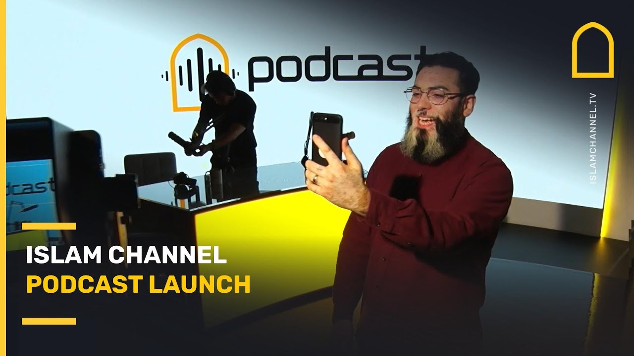 Islam Channel Podcast Launch - YouTube