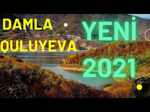 Damla Quluyeva - Azerbaycan Gözel Şeir 2021