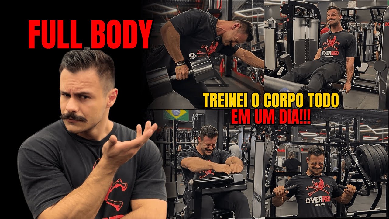 TREINO FULL BODY NA PRÁTICA (insano) - YouTube