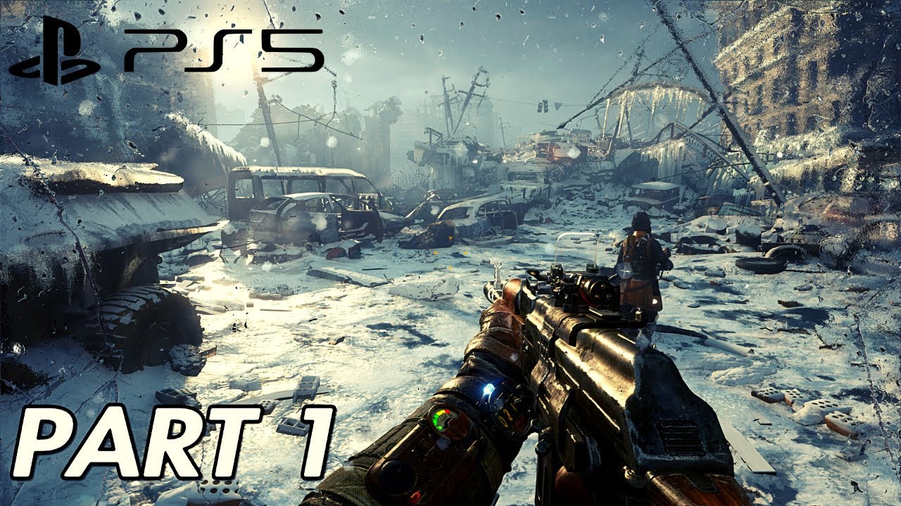 METRO EXODUS PART 1 [PS5 60FPS] Walkthrough Gameplay - YouTube