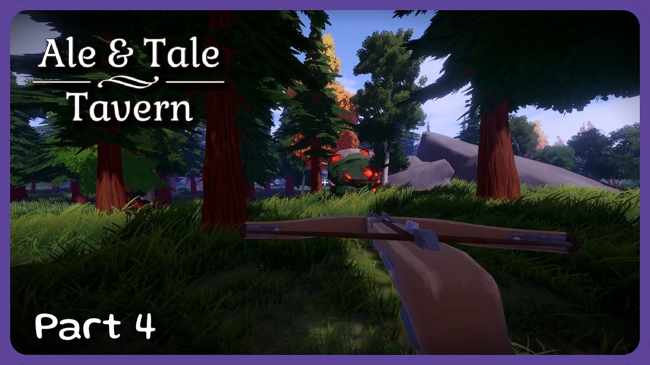 Fighting Bears and Hunting Evil Nests || Ale and Tale Tavern Part 4 ...