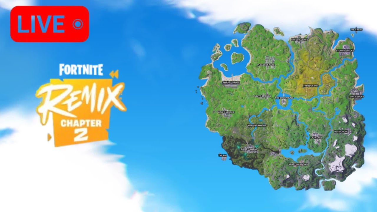🔴LIVE - Remix Chapter 2 Season 2 Grind | **NEW UPDATES** | Playing With ...