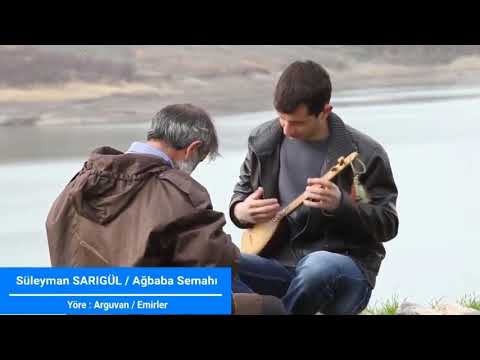 Süleyman Sarıgül Ağbaba Semâhı