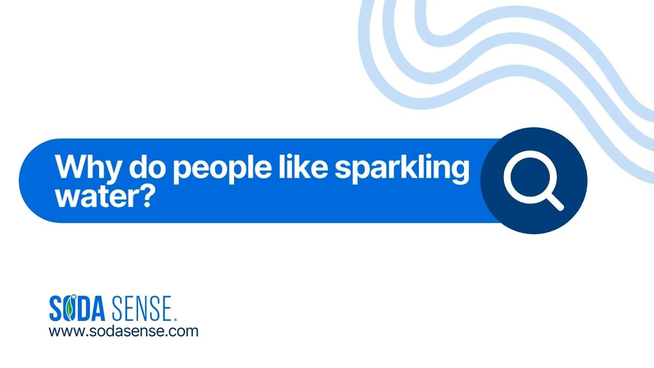 Why Do People Like Sparkling Water? Understanding the Sparkling Water ...