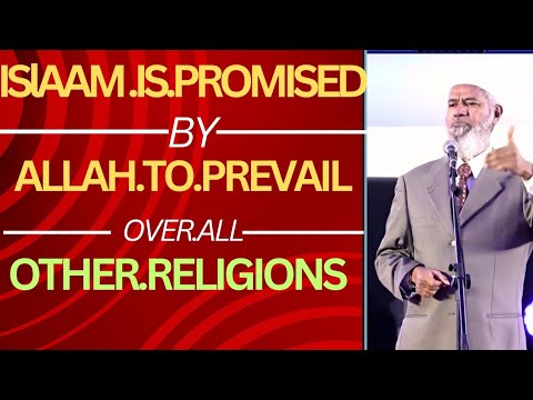 Islam is promised by Allah to prevail over all other religions - YouTube