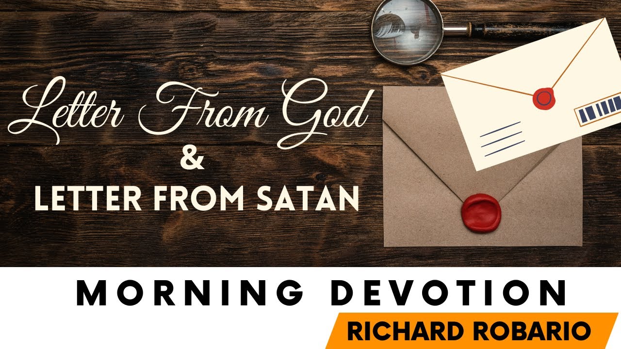 MORNING DEVOTION | Letter From God & Letter From Satan - YouTube