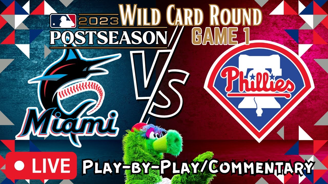 MLB POSTSEASON | Marlins vs Phillies | LIVE Play-by-Play/Reaction (WILD ...