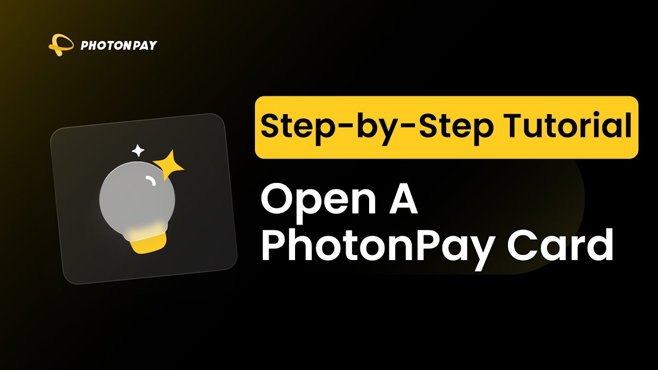 Want to know how to open a PhotonPay card? - YouTube