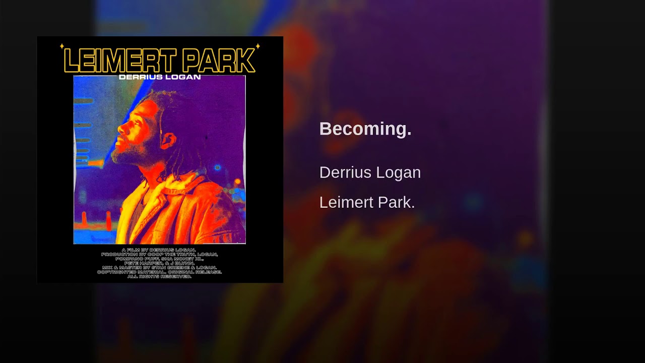Derrius Logan ~ Becoming - YouTube Music