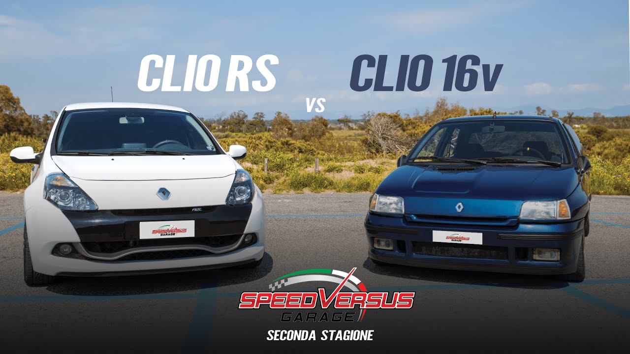 Renault Clio 16V vs Renault Clio RS Speed Versus Garage - S2 E01 - YouTube