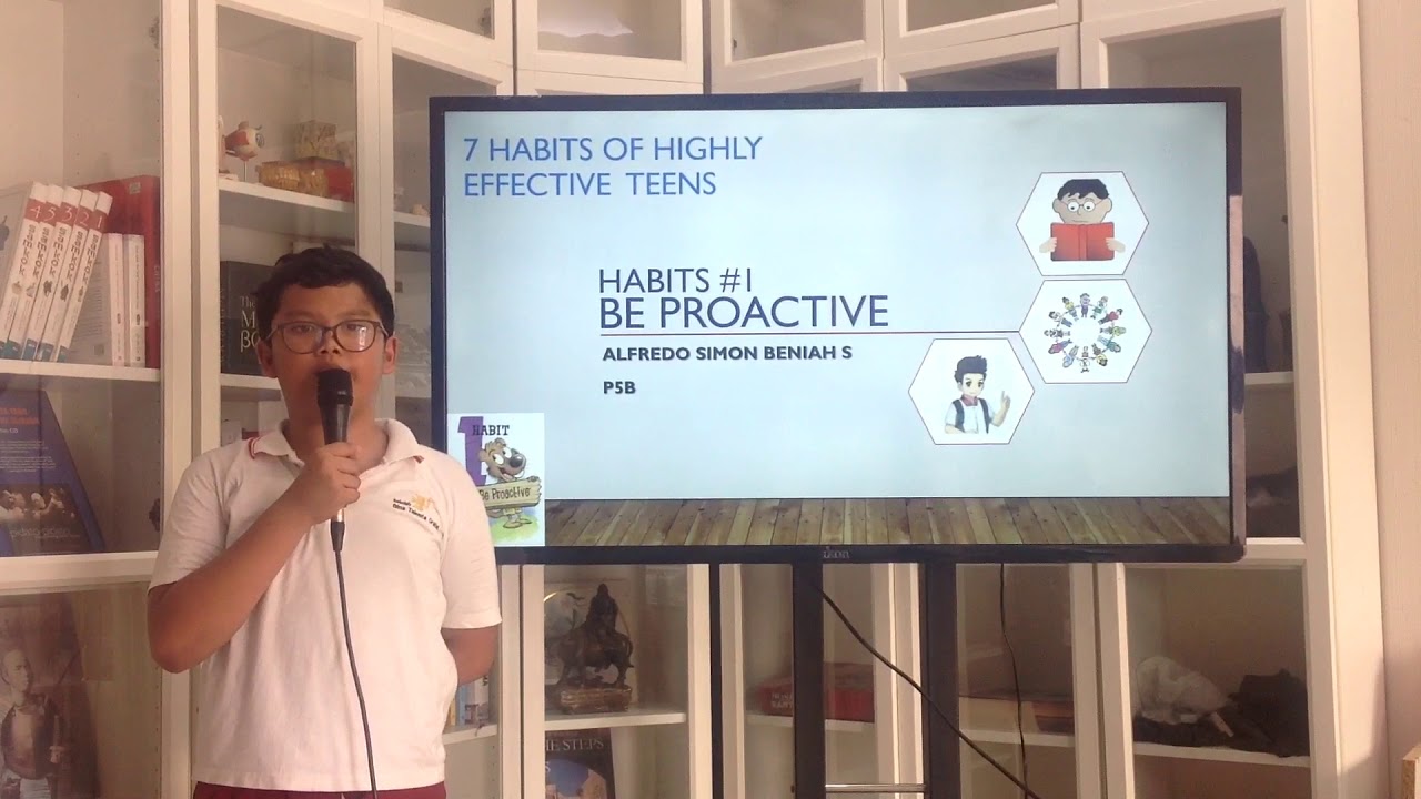 Habit No. 1 Be Proactive by Beniah P5B @Bina Talenta Graha School 2019 ...