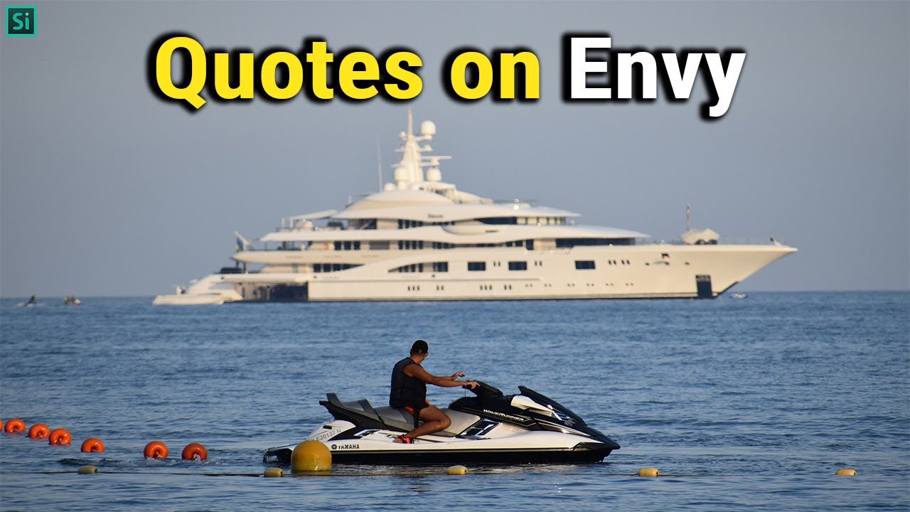 Top 25 Most Inspirational and Motivational Quotes on Envy | Must watch ...