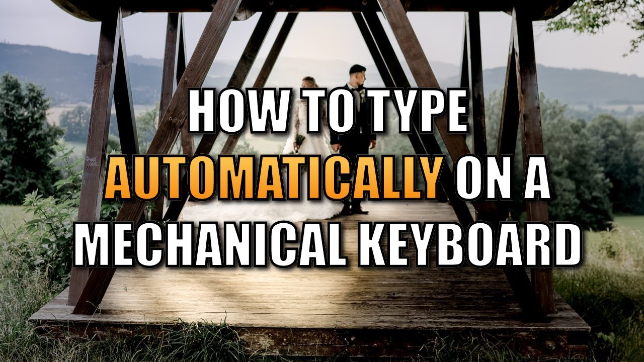 How To Type Automatically on a Mechanical Keyboard - YouTube