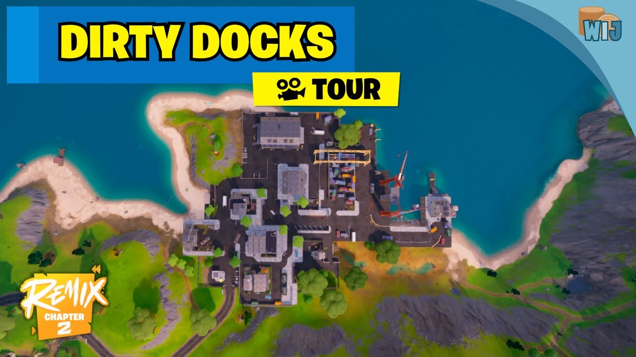 Fortnite POI Tour: Dirty Docks CH2 Remix - YouTube