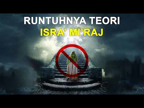 USTADZ TIDAK BERANI MEMBAHAS MASALAH INI..!! Teori Isra’ Mi’raj Malah Bertentangan dengan al Qur’an