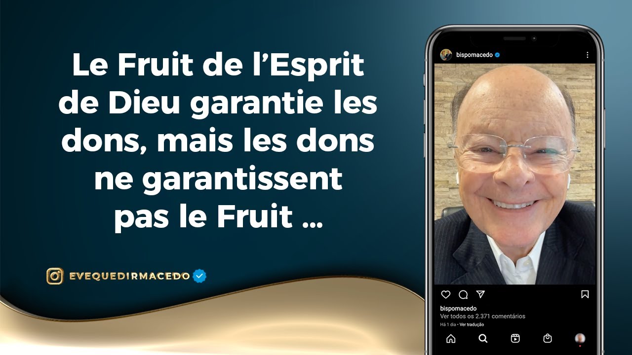 LE FRUIT DE L’ESPRIT DE DIEU GARANTIT LES DONS, MAIS LES DONS NE ...