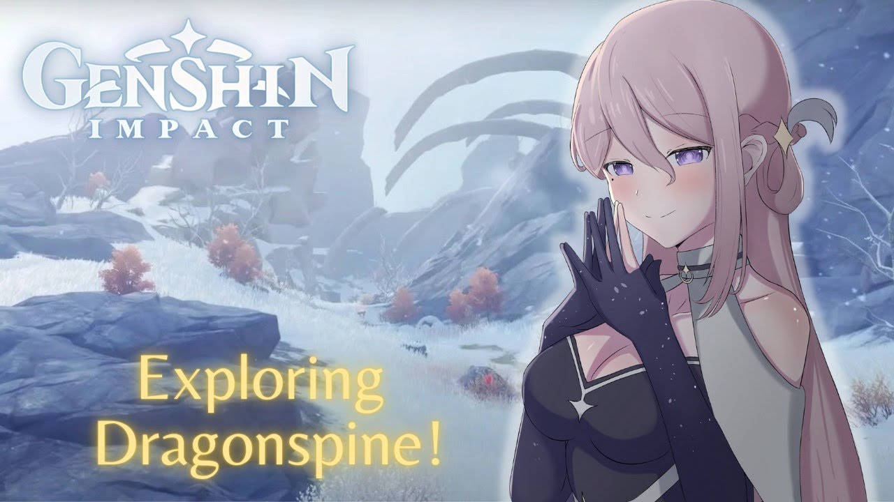 【GENSHIN IMPACT】 Exploring Dragonspine Area. ｟ VTuber Indonesia｠ - YouTube