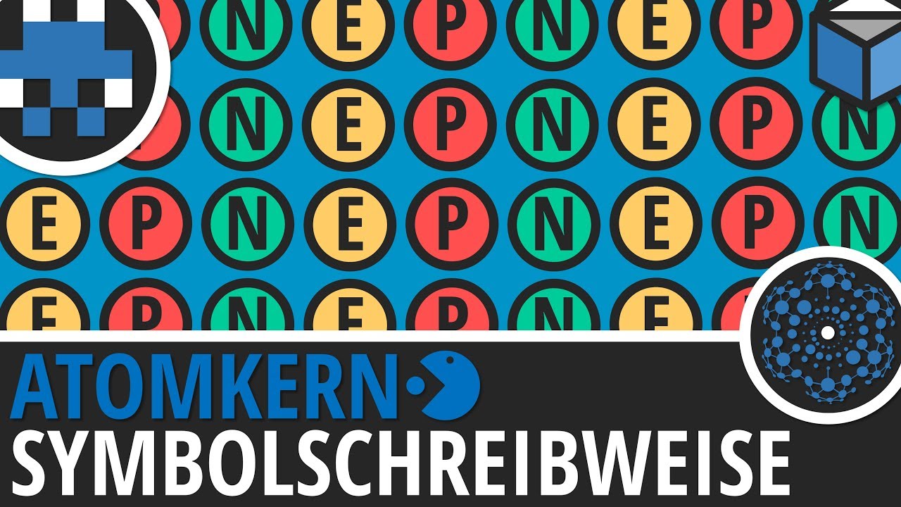Atomkern Symbolschreibweise-Atom- und Kernphysik-Physik-Lernvideo - YouTube