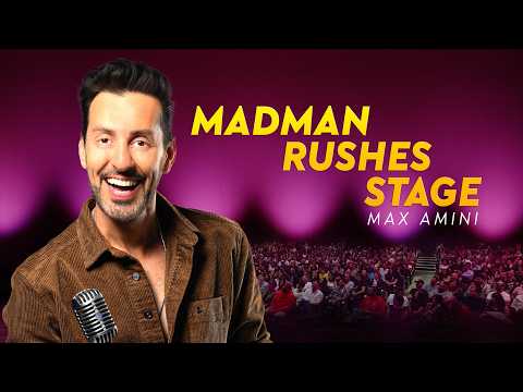 Fan Rushes Stage | Max Amini | Stand Up Comedy