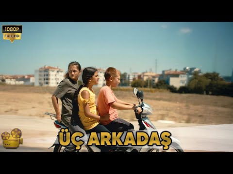 Üç Arkadaş | Fragman