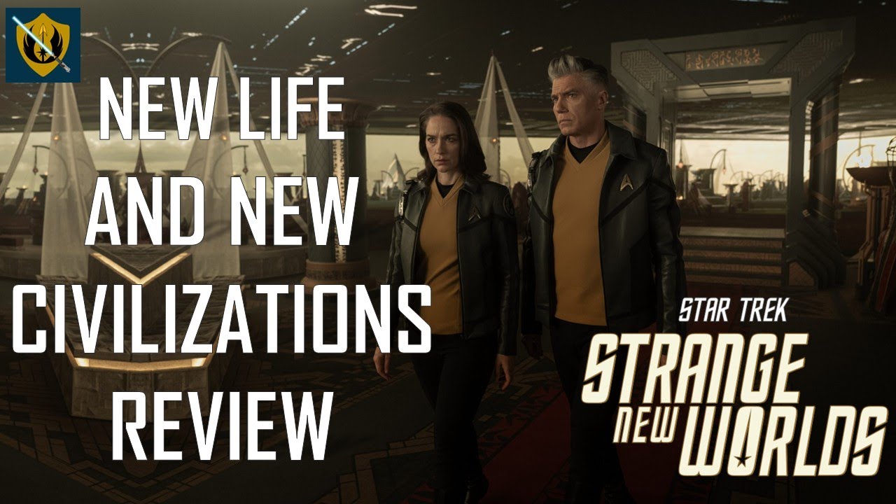 Star Trek: Strange New Worlds: New Life and New Civilizations Review ...
