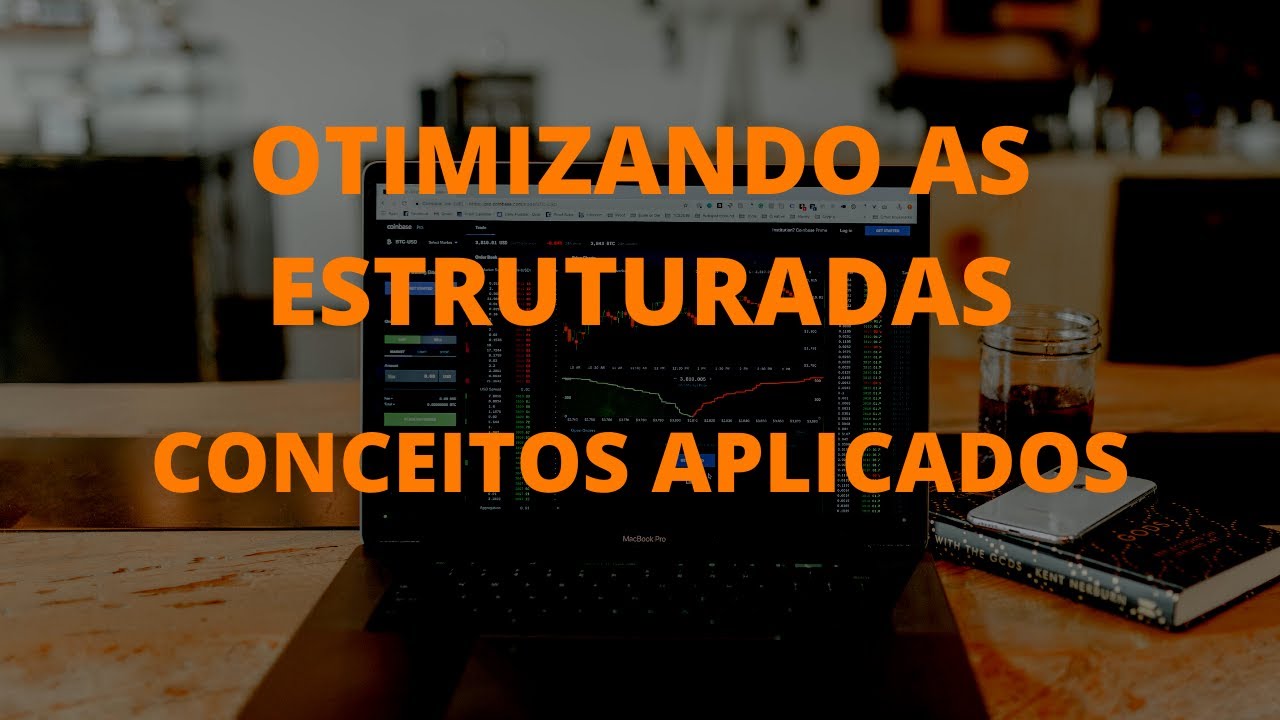 Otimizando as Estruturadas - YouTube