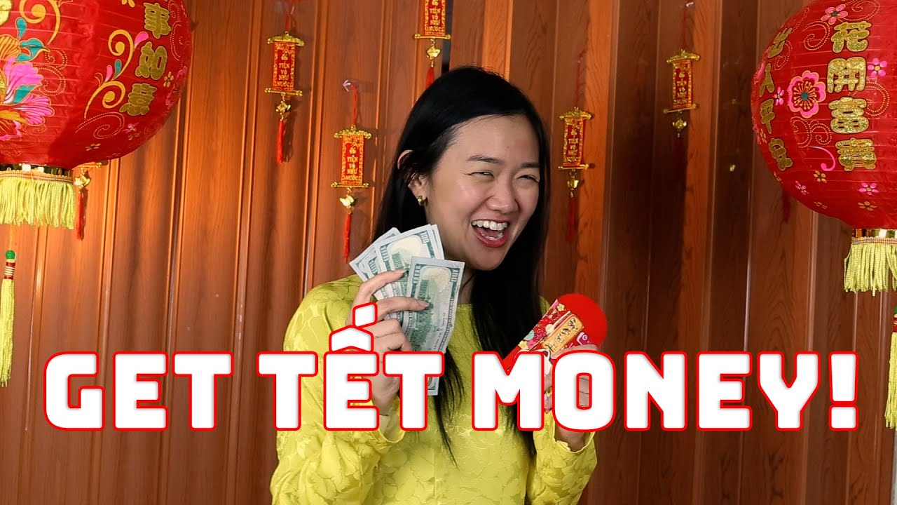 How to Get Tết Money! - YouTube