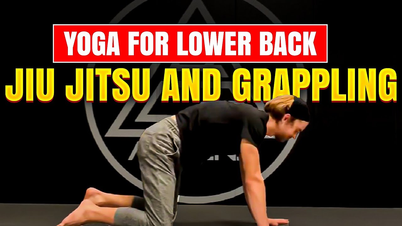 Yoga For Lower Back - Yoga For Jiu Jitsu and Grappling - YouTube